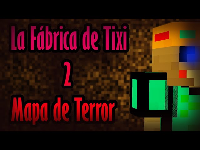 The Tixi Factory 2 | Terror Minecraft Map Minecraft Map