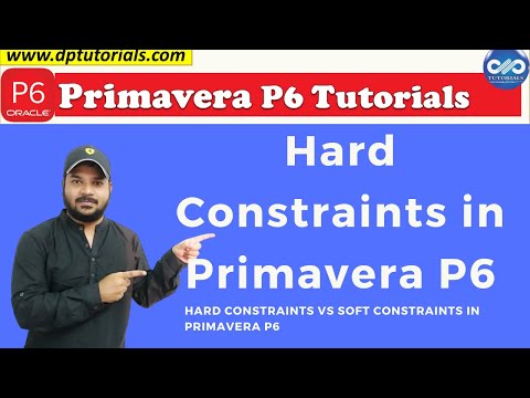 Hard Constraints vs Soft Constraints In Primavera P6