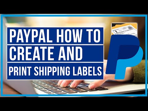 PayPal - How To Create And Print Shipping Labels