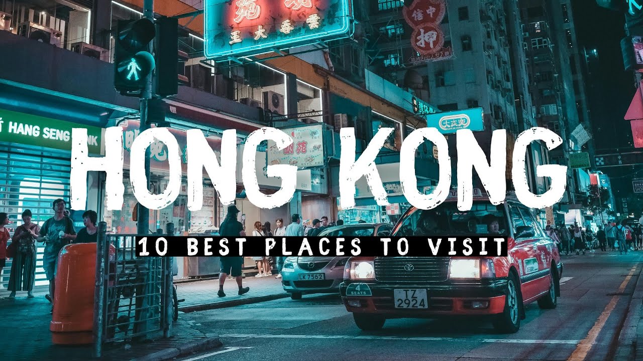 10 Best Places to Visit In Hong Kong - FIRST TIME IN HONG KONG