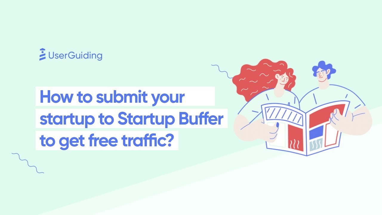 How to submit your startup to Startup Buffer to get free traffic? 👉 [GUIDEPEDIA #3]