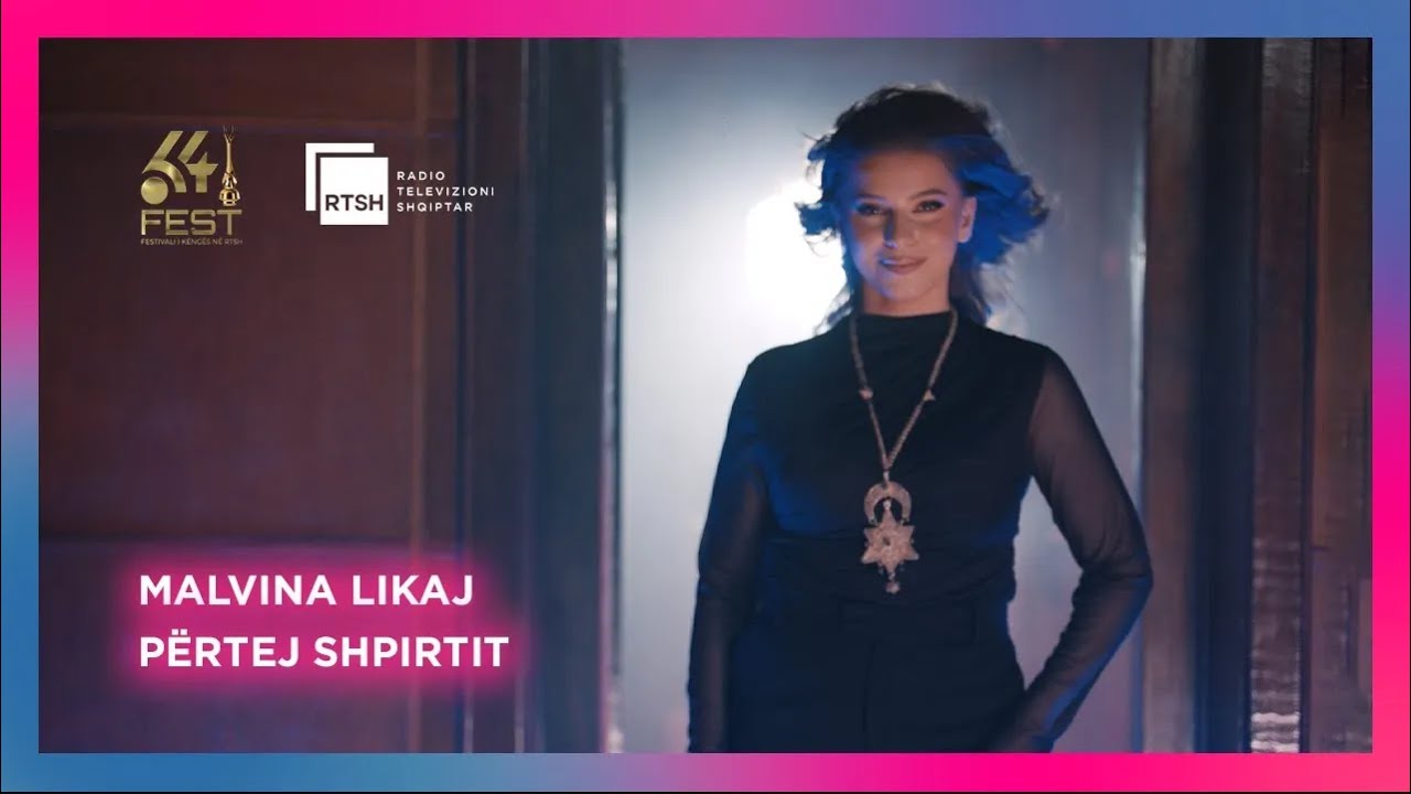 Festivali i Këngës #64: Malvina Likaj - "Përtej shpirtit"