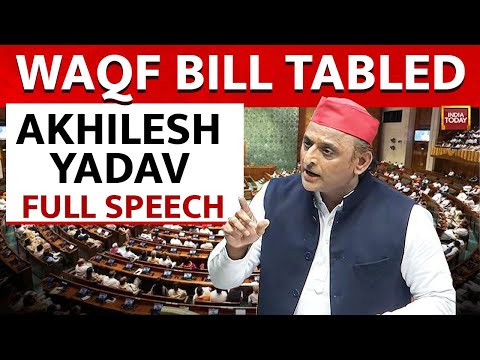 Akhilesh Yadav Full Speech In Lok Sabha | Waqf Amendment Bill | Parliament News | India Today News