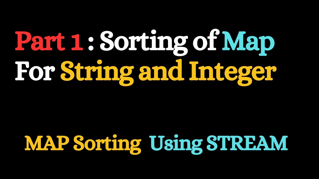 Sorting of Map Using Stream Java8 | String and Wrapper Classes
