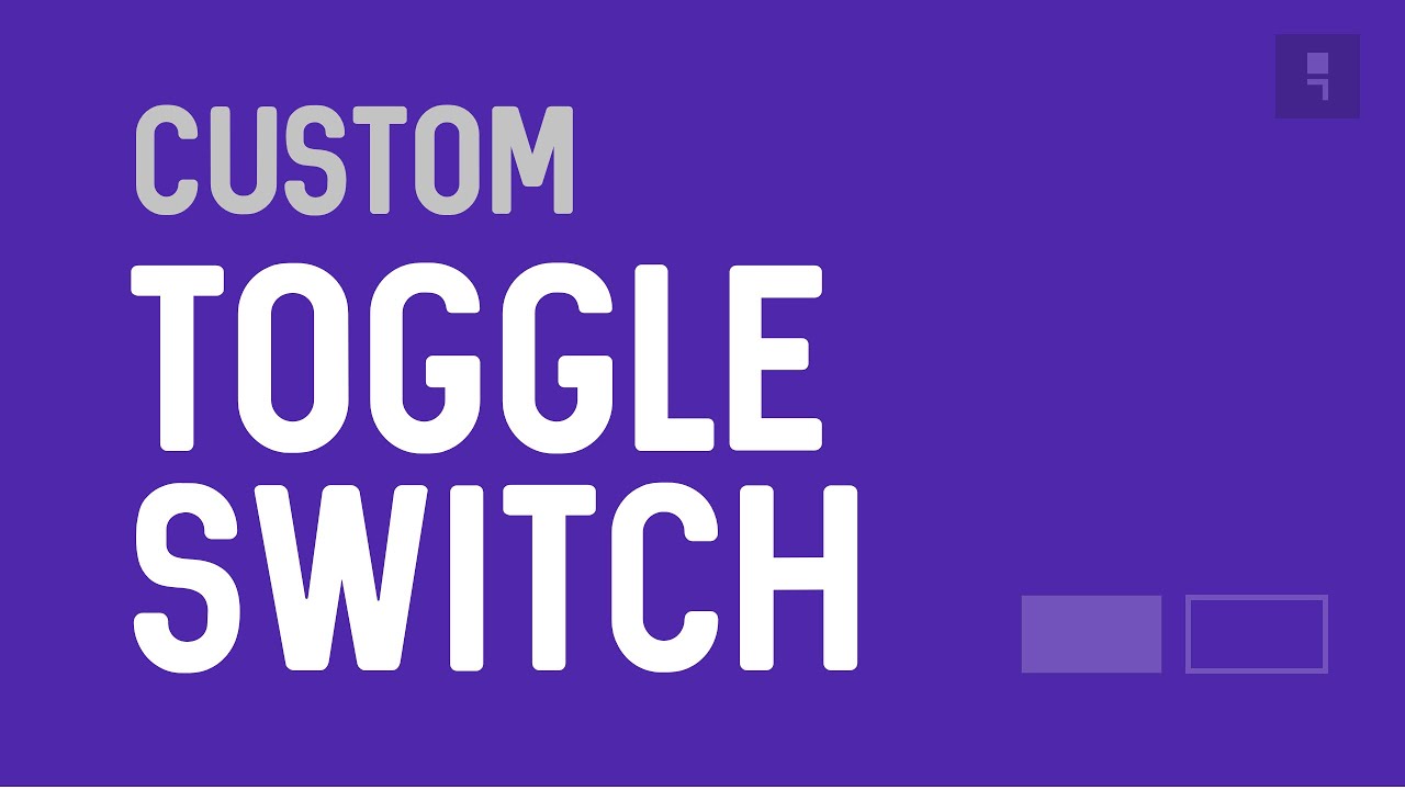 Custom Toggle Switch with CSS