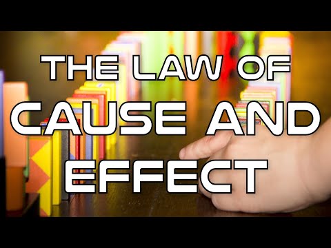 The Law of Cause and Effect