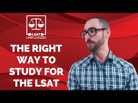 The Right Way to Study for the LSAT