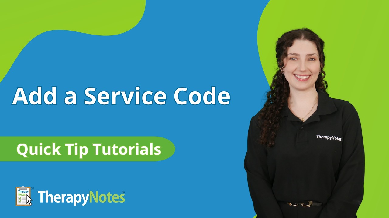 Add a Service Code in TherapyNotes®