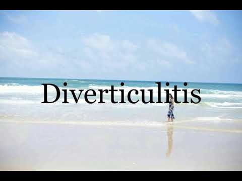 How To Pronounce Diverticulitis🌈🌈🌈🌈🌈🌈Pronunciation Of Diverticulitis