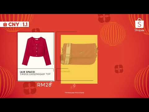 Shopee 1.1 CNY Fashion
