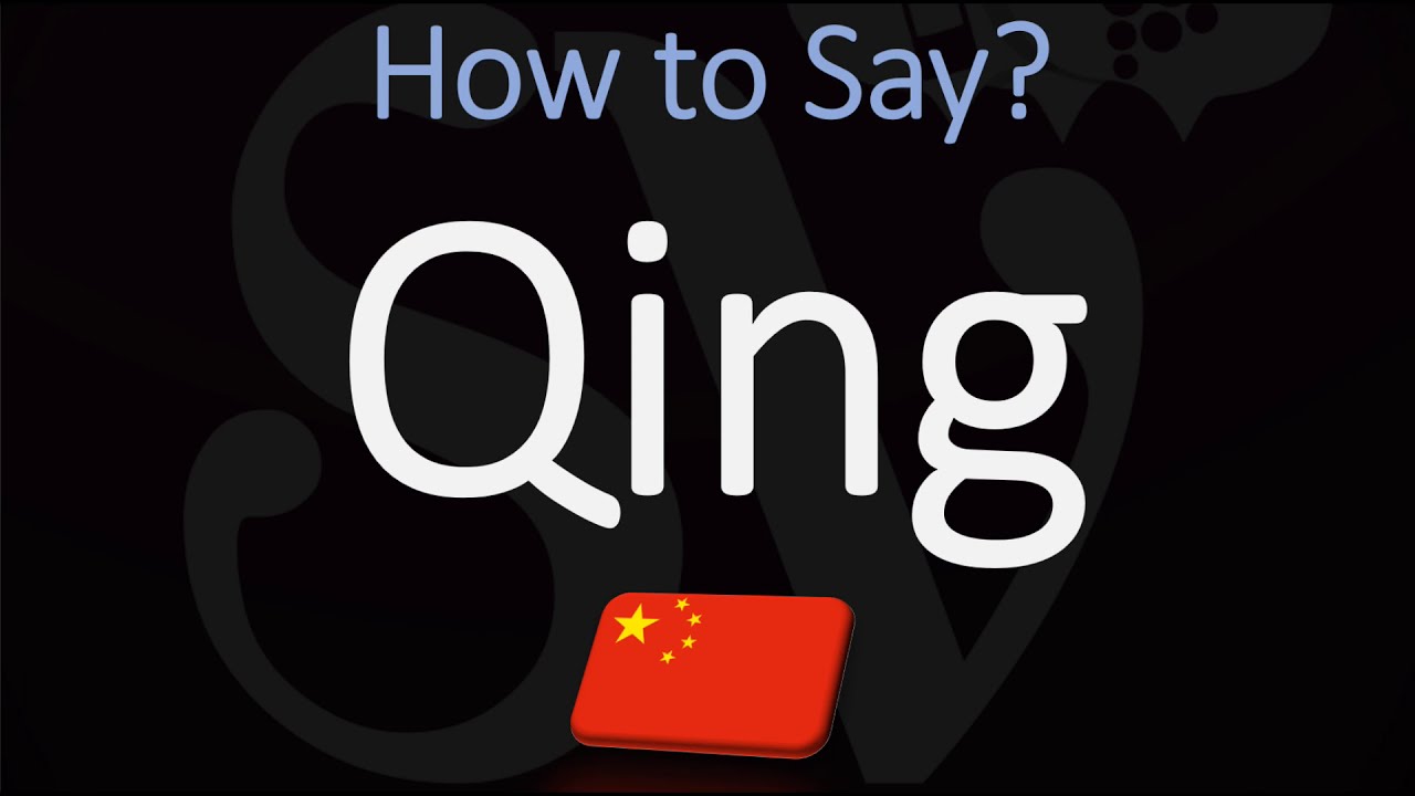 How to Pronounce Qing? (CORRECTLY) Chinese Dynasty Pronunciation
