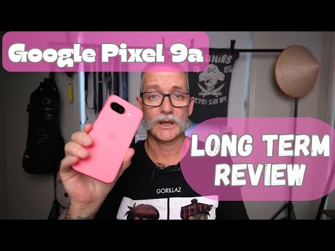 Pixel 9a Long Term Review