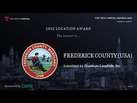 Frederick County with Quantum Loophole wins Location Award at The Tech Capital Awards 2022