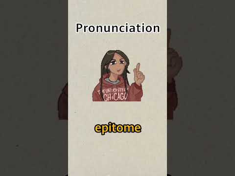 Pronunciation of the word epitome