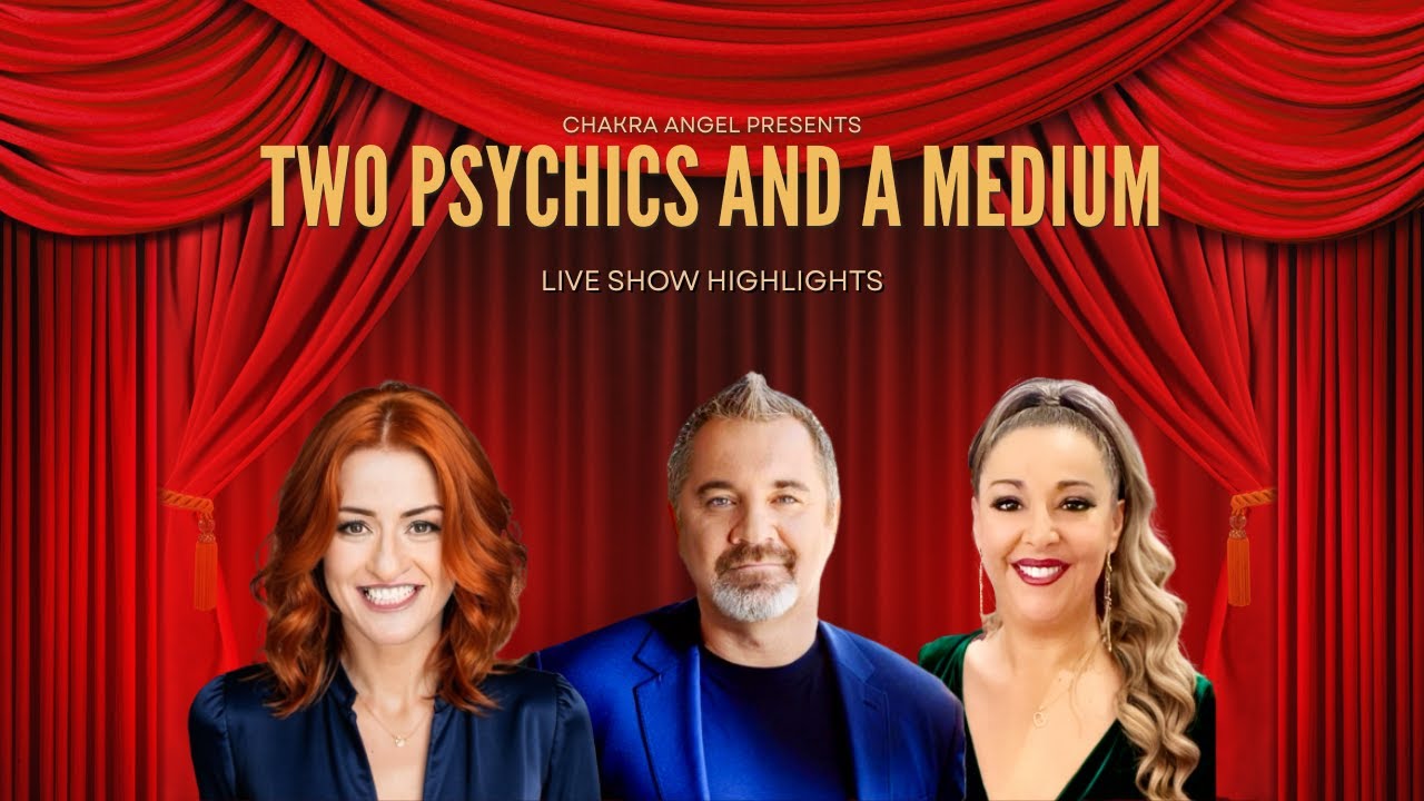 Two Psychics and a Medium: Live Reading