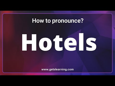 How to pronounce Hotels Correctly in English | Common words