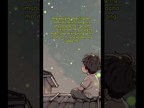 Ang pagiging mabuting tao