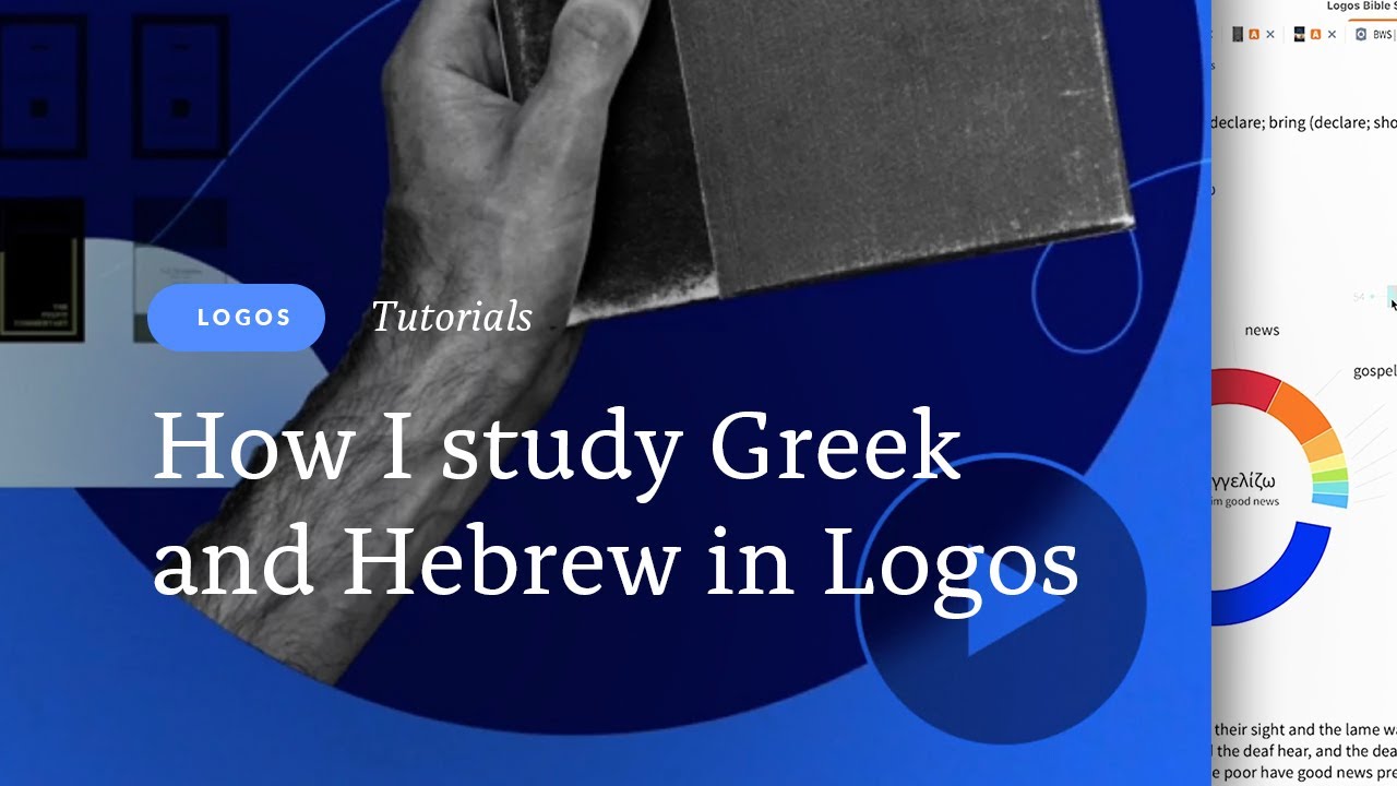 A brief tutorial on the Greek and Hebrew study tools in Logos Bible Software