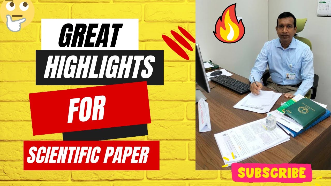 How to Write Highlights For a Scientific Paper Properly