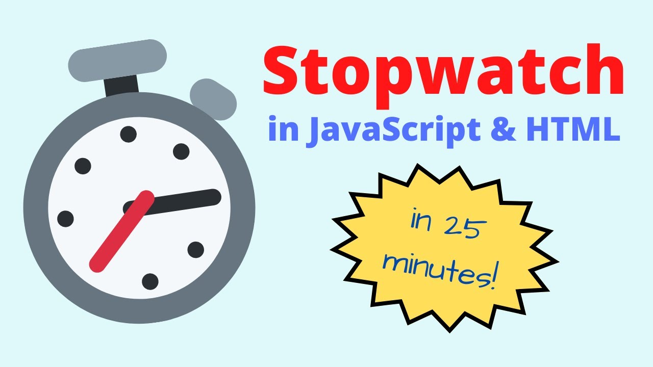 Stopwatch App in JavaScript & HTML