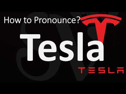How to Pronounce Tesla? (CORRECTLY)
