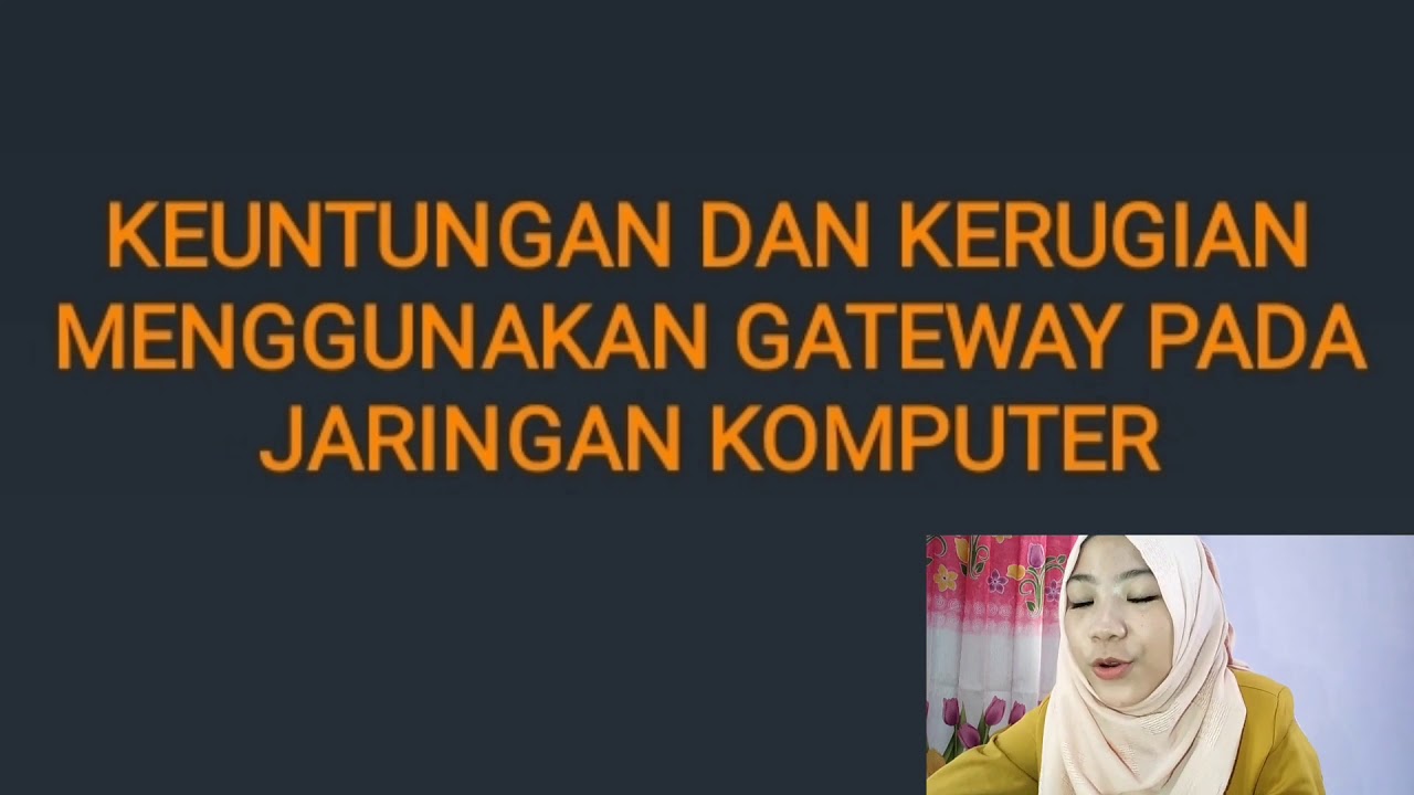 Pengertian Fungsi dan Cara Kerja Gateway Pada Perangkat Komputer