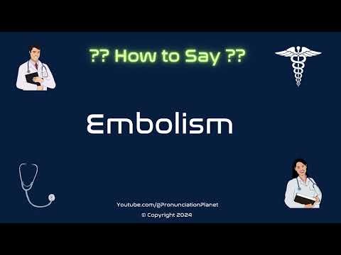 How to Pronounce Embolism CORRECTLY in English? | How to Say Embolism? | Pronunciation Planet