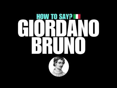 HOW TO PRONOUNCE GIORDANO BRUNO CORRECTLY? NATIVE ITALIAN PRONUNCIATION