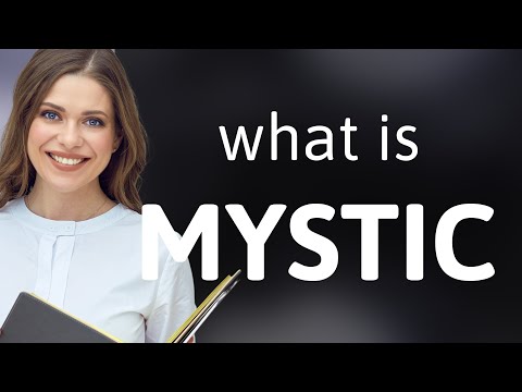 Mystic | MYSTIC meaning