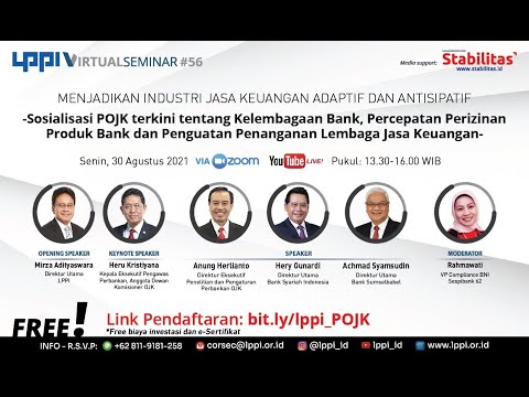 LPPI Virtual Seminar #56 : Menjadikan Industri Jasa Keuangan Adaptif dan Antisipatif