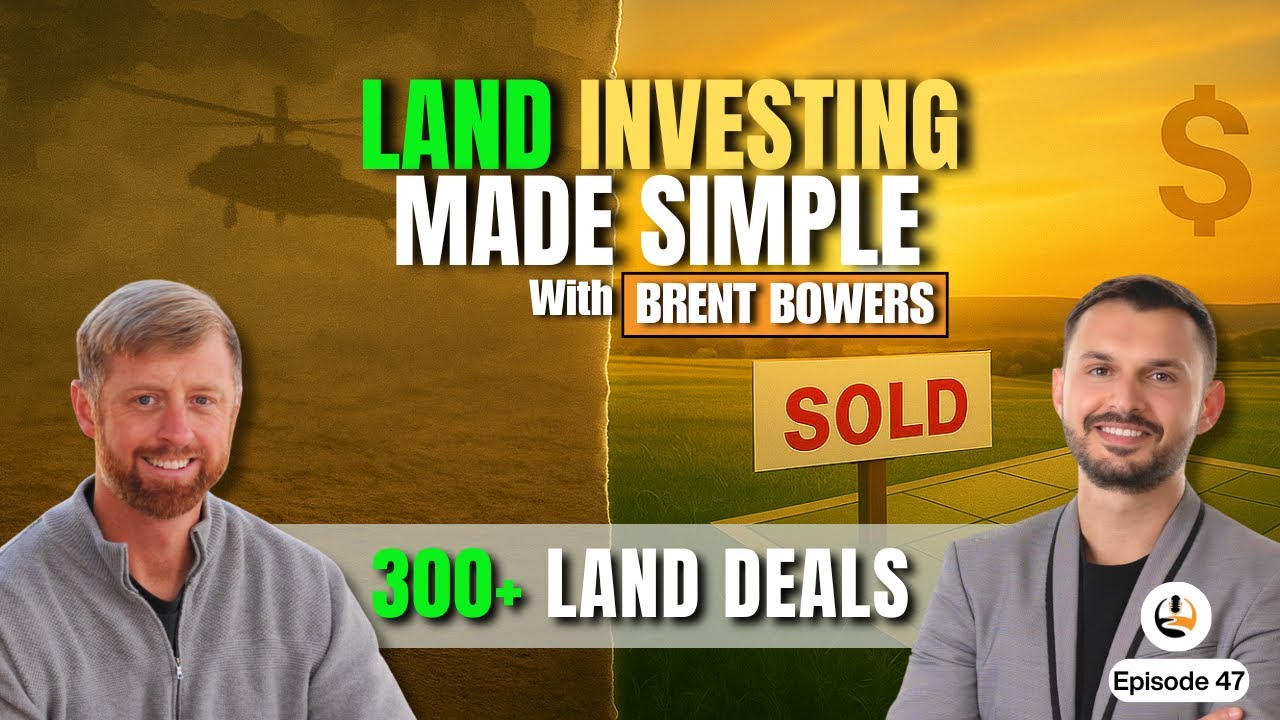 Over 300 Land Deals: Brent Bowers’ Real Estate Pivot | Ep 47 Path of Progress