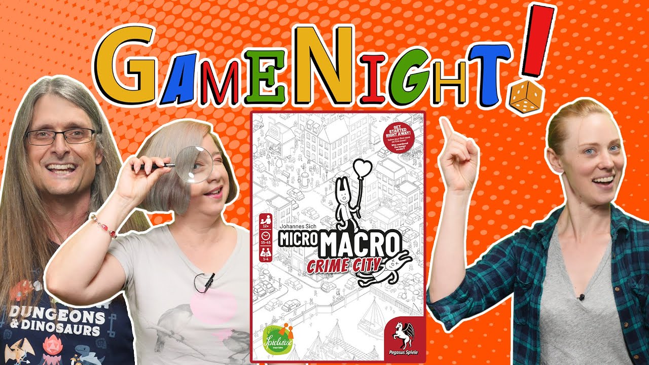 MicroMacro: Crime City - GameNight! Se9 Ep7 - How to Play and Playthrough
