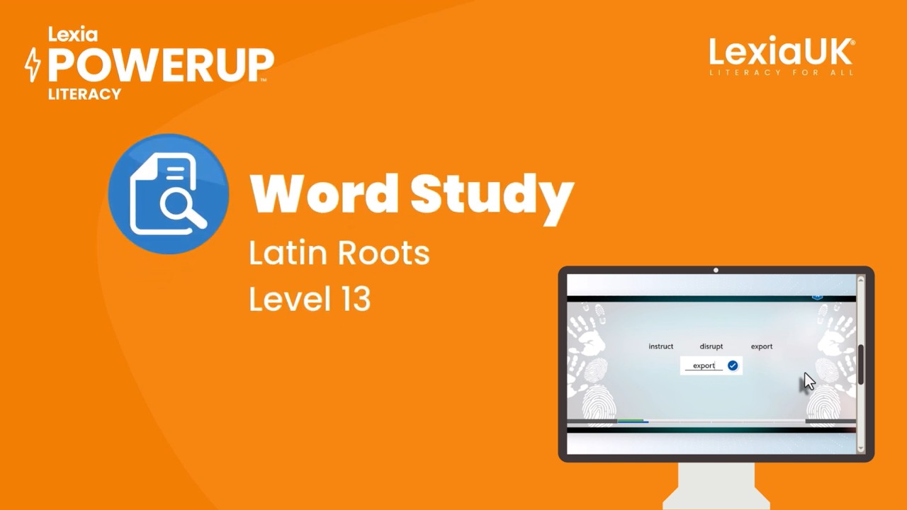 Lexia PowerUp Literacy - Word Study
