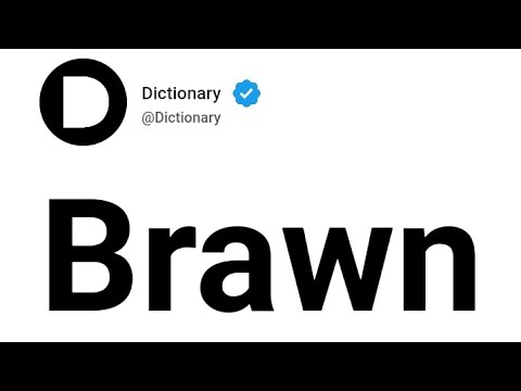 Brawn Meaning In English
