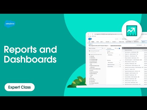 EXPERT CLASS: Reports & Dashboards | Salesforce Distinguished Solution Architect, Iman Maghroori