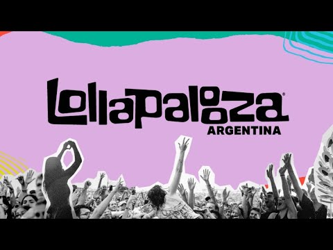 🟩 LOLLAPALOOZA ARGENTINA 2024 🟩 Line Up + Historia del #LollaAR