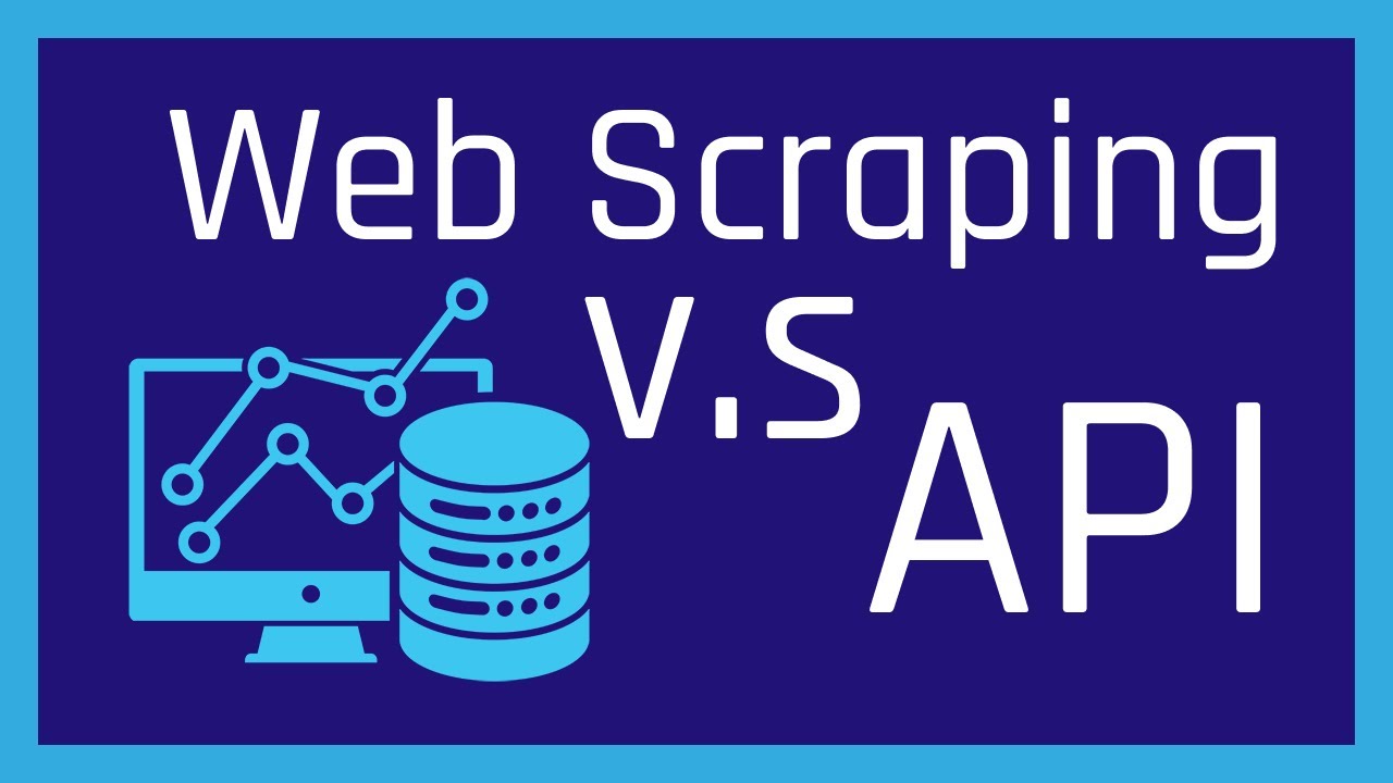 Big Data: API vs Web Scraping
