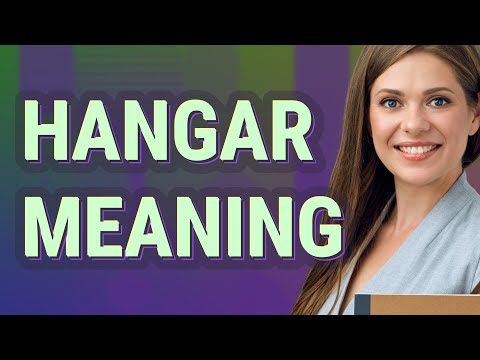 Hangar | meaning of Hangar