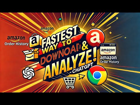 FASTEST WAY to Download Amazon Order History & ANALYZE with ChatGPT (2025)