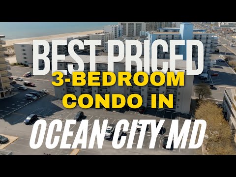 BEST PRICED 3 Bedroom Beach Condo in Ocean City MD - Watergate #107 in North OC