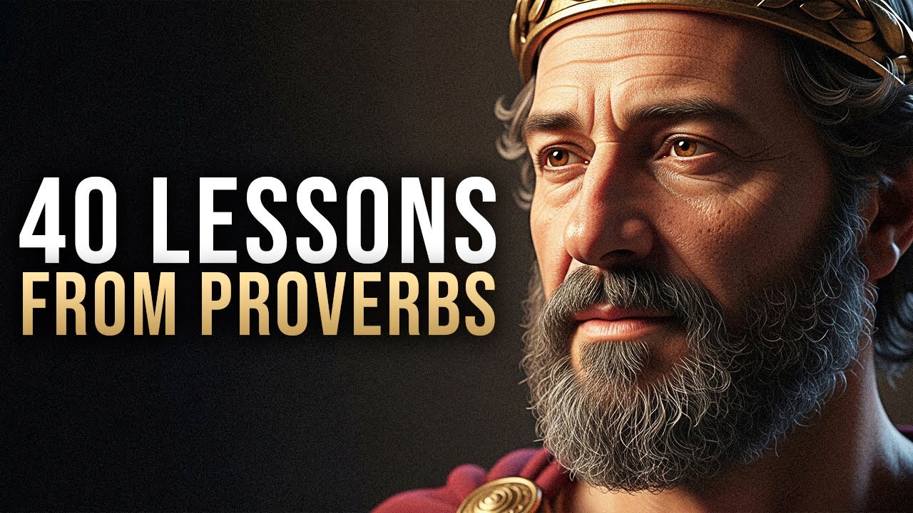 40 Proverbs of Wisdom That Transform Everyday Decisions