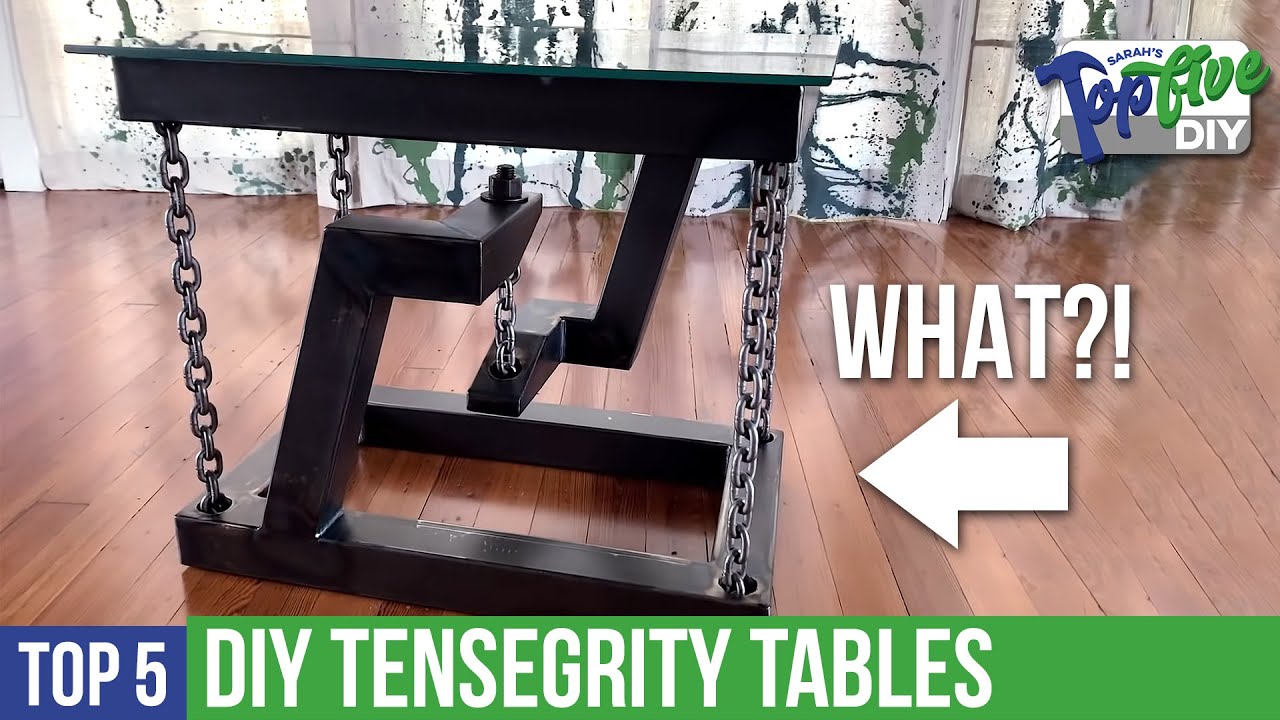 Top 5 DIY IMPOSSIBLE Tensegrity Tables! The Best Maker Videos for Your Next Build!