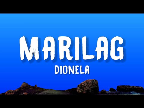 Dionela - Marilag (Lyrics)