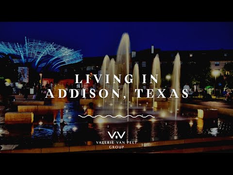 Living in Addison, Texas