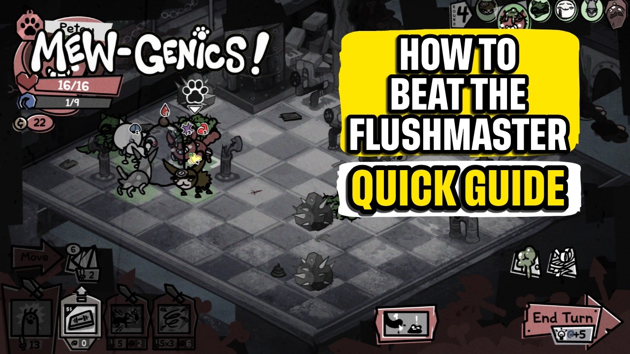How to Beat the Flushmaster in Mewgenics Quick Guide
