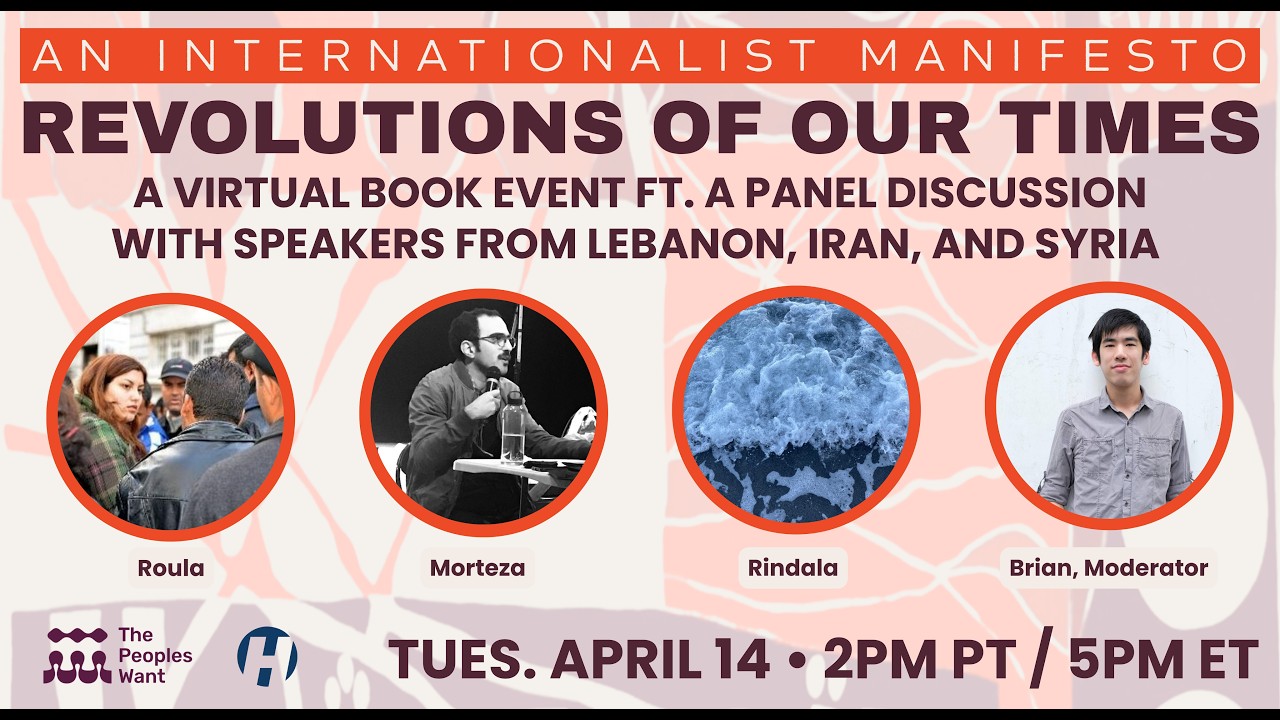 Revolutions of Our Times: An Internationalist Manifesto