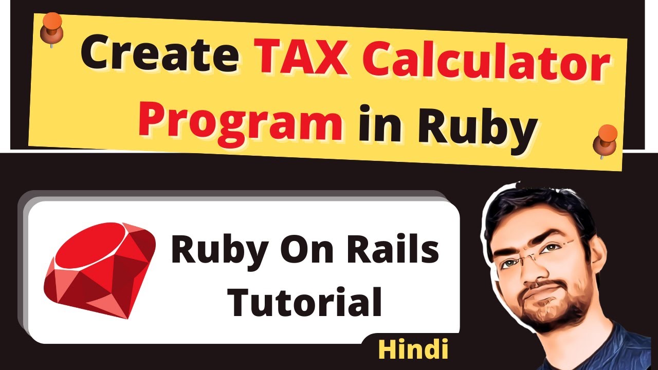 Create Your Tax Calculator Program Ruby | Ruby on Rails Tutorial