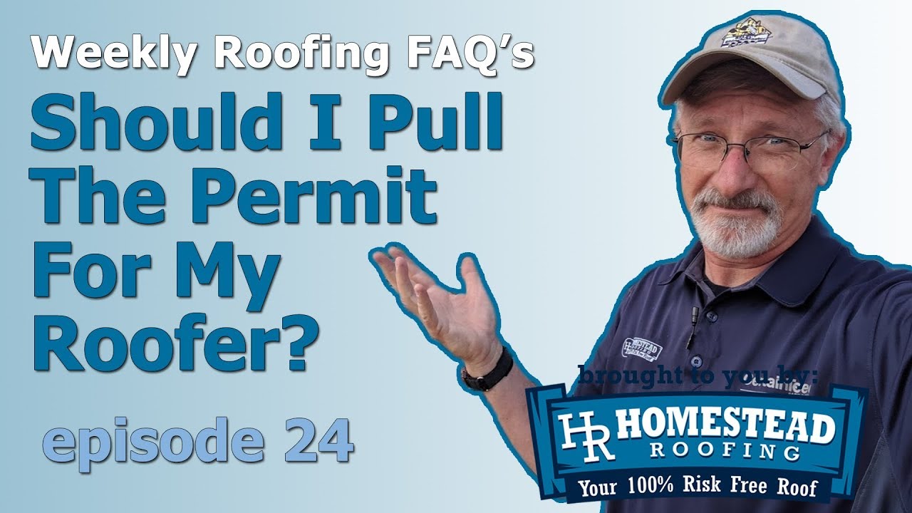 Should I Pull The Permit For My Roofer?
