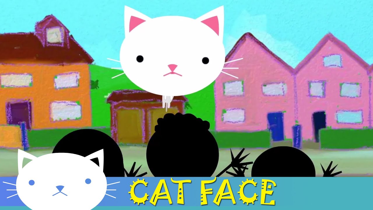 Cat Face | First Episode