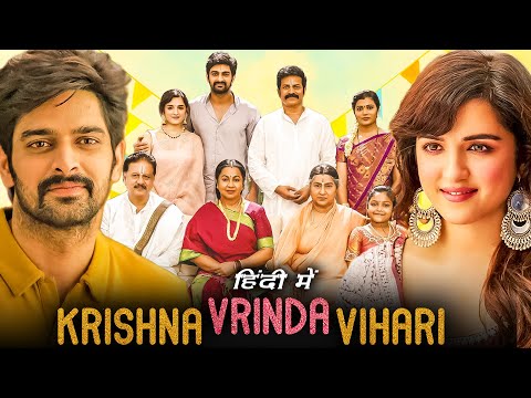 Krishna Vrinda Vihari Full Movie In Hindi Dubbed 1080p HD Facts | Naga Shaurya, Shirley Setia